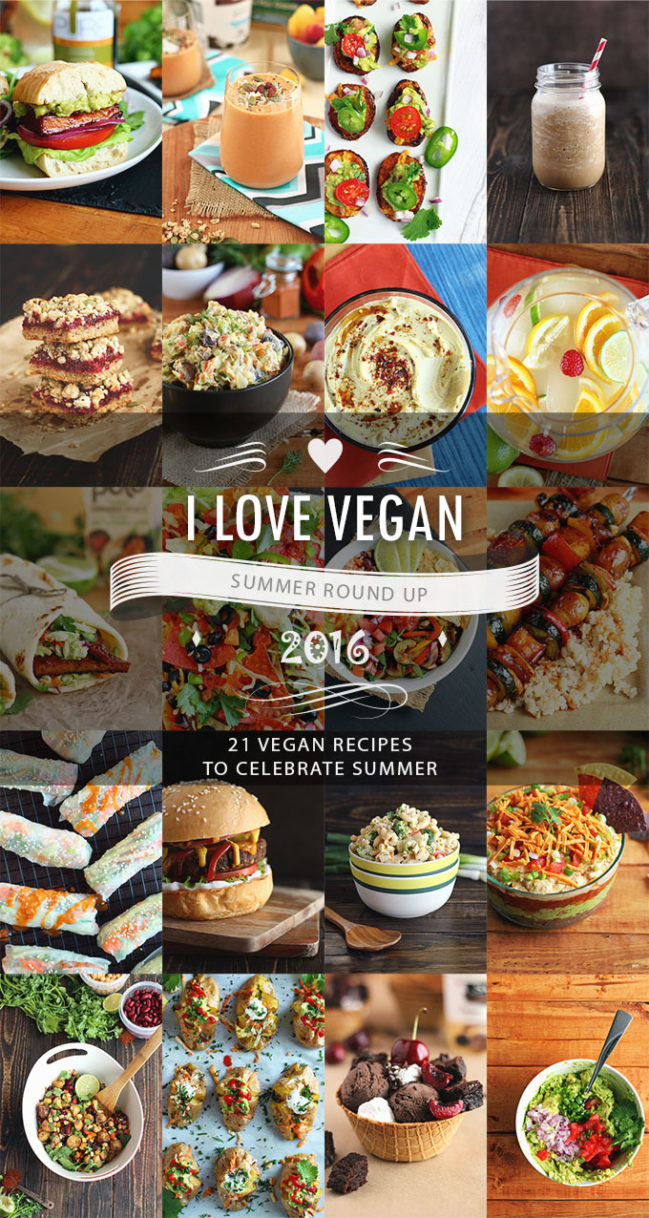 21 Vegan Recipes to Celebrate Summer » I LOVE VEGAN
